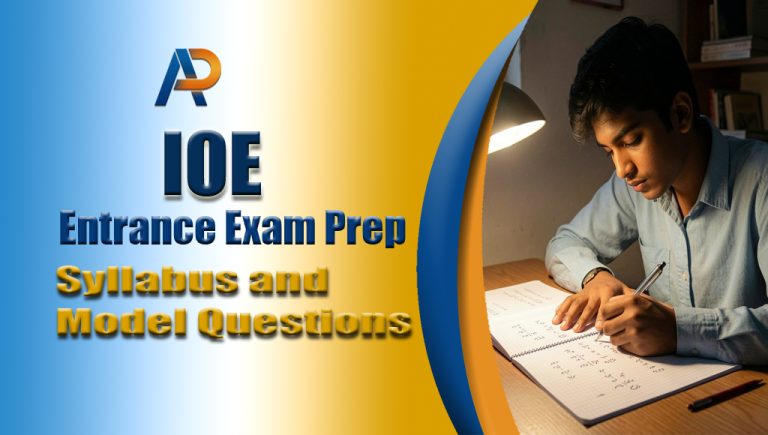 IOE Entrance Exam Preparation: Syllabus and Model Questions